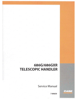 Case Telehandlers model 686GXR Service Manual